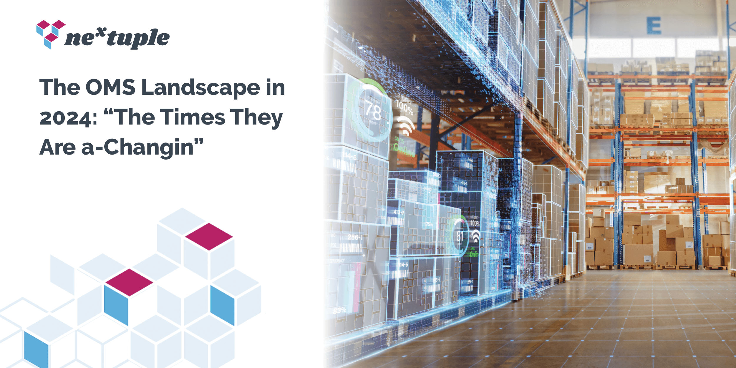 The Changing OMS Landscape in 2024 | Nextuple